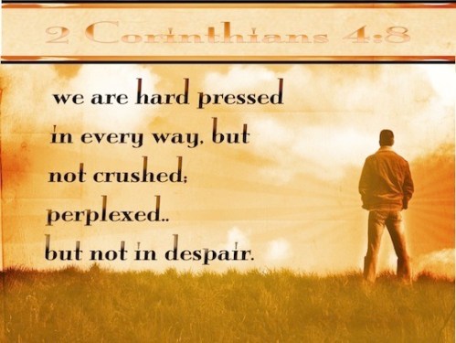 Great Verses of the Bible: 2Corinthians 4:8-9 | ThePreachersWord
