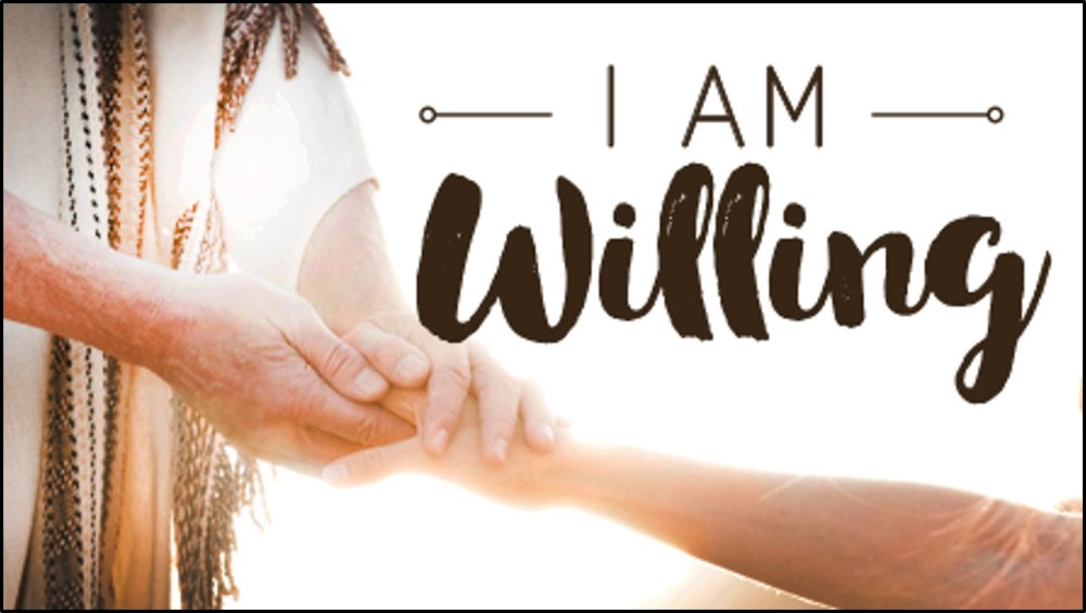 Word of the Week: Willing | ThePreachersWord