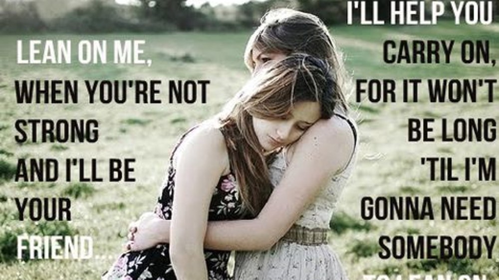 Lean On Me: People Supporting People | ThePreachersWord